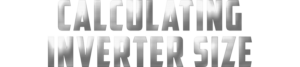 Calculate Inverter Size - Solar Stik